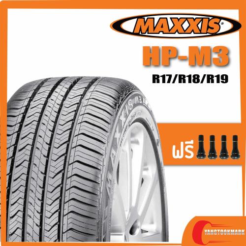 MAXXIS HP-M3 •235/55R18 •235/50R19 •235/60R18 •225/60R18 •225/55R19 •235/55R19 ยางใหม่ 225/65R17 ...
